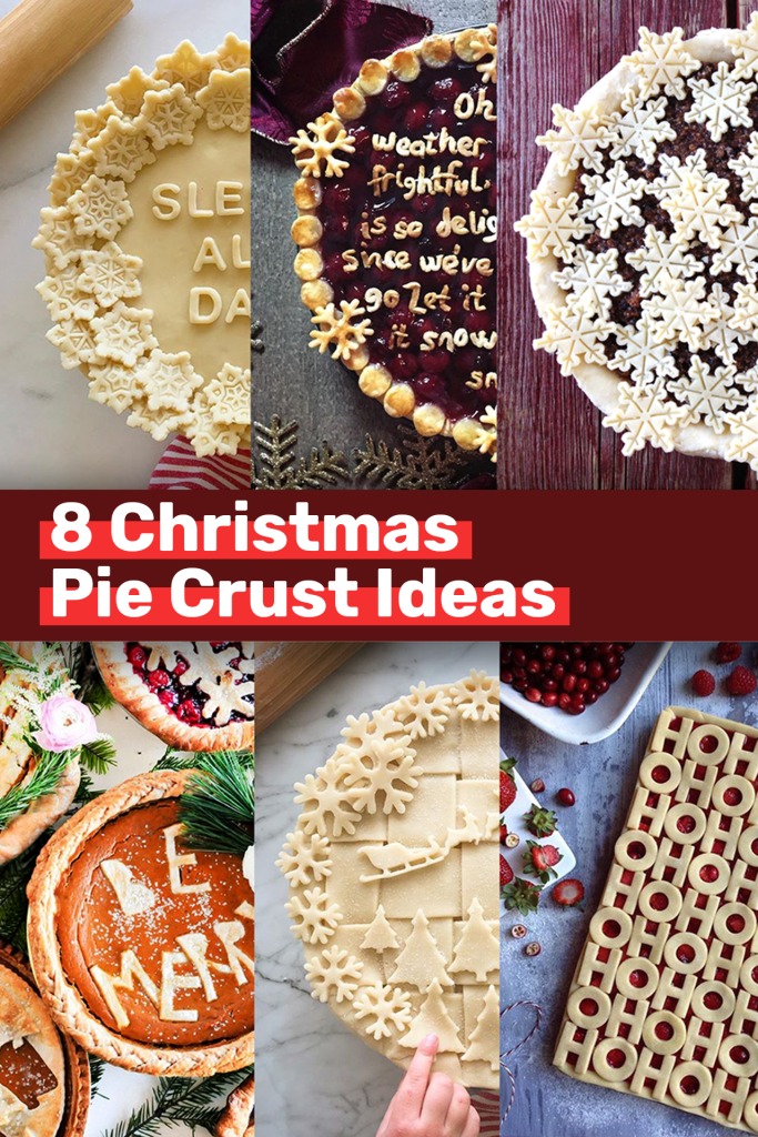 8 Christmas Pie Crust Ideas – pies before guys